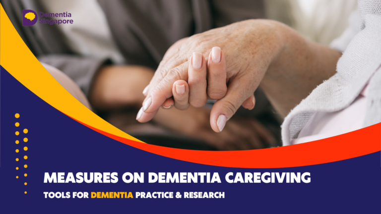 Tools for Dementia Practice and Research - DementiaHub.SG