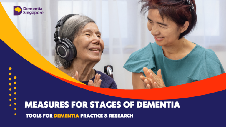 Tools for Dementia Practice and Research - DementiaHub.SG