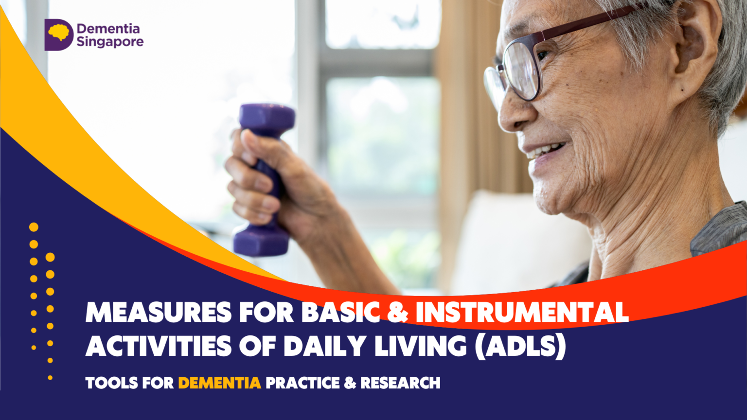 Tools for Dementia Practice and Research - DementiaHub.SG