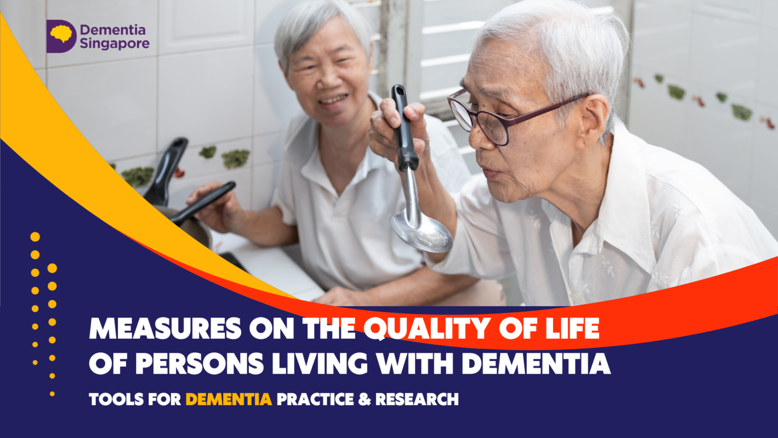 Tools for Dementia Practice and Research - DementiaHub.SG