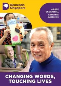 Changing Words, Touching Lives - Dementia Language Guidelines ...